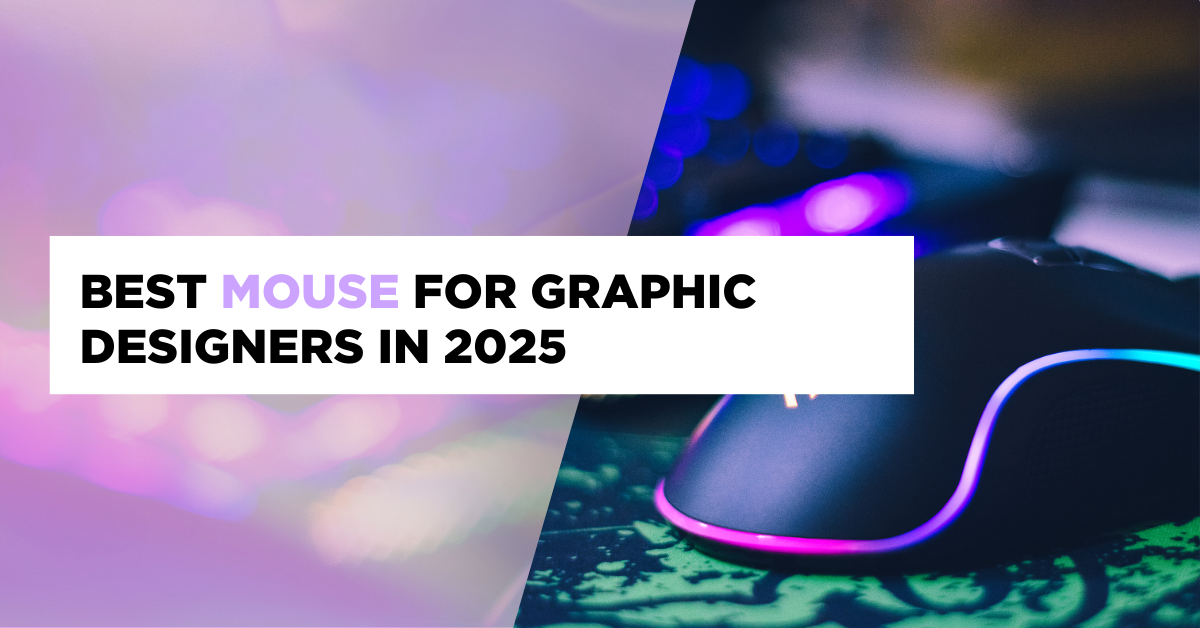 Best Mouse for Graphic Designers In 2025 - PilotCow